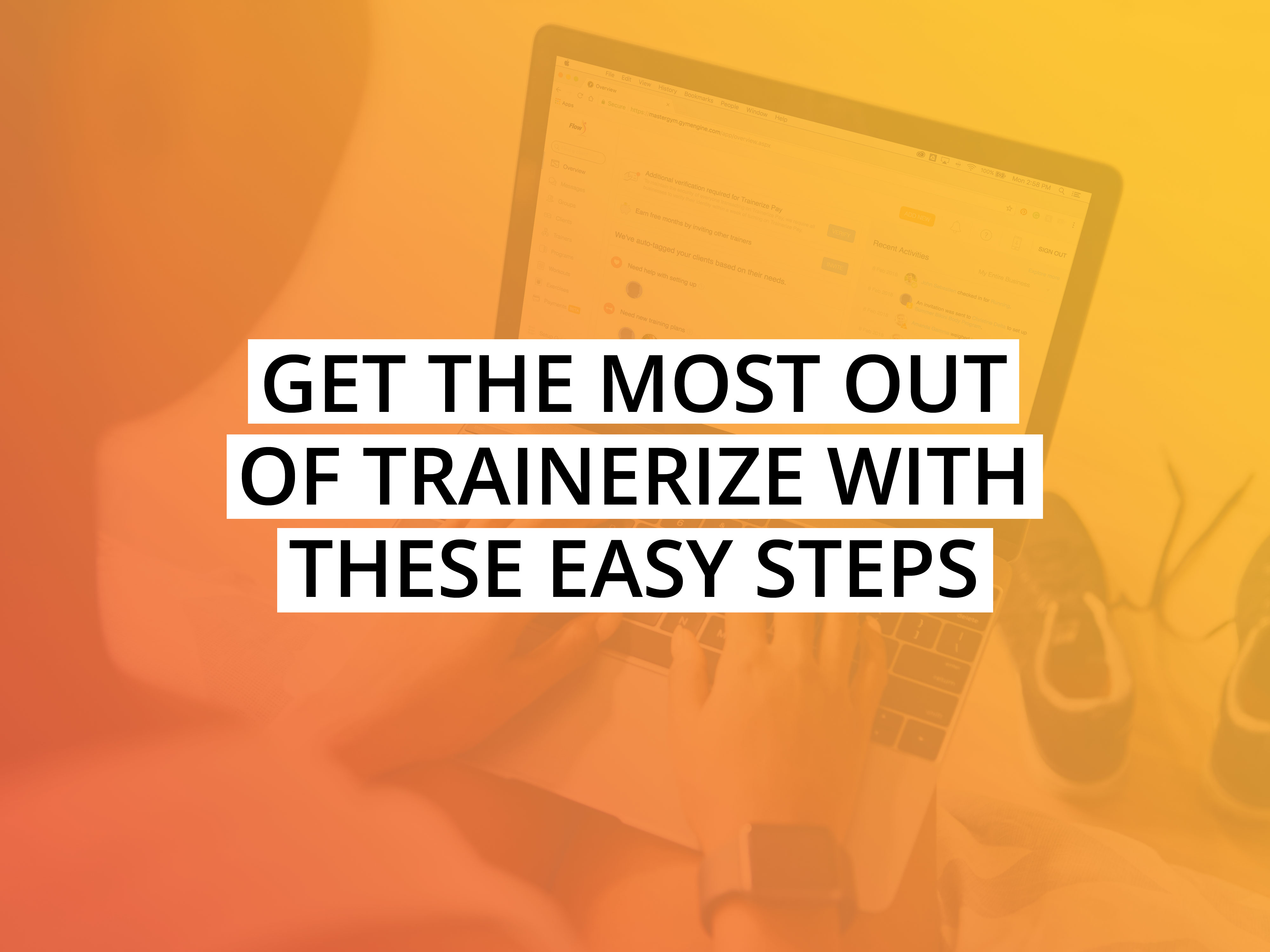 Learn to Use Trainerize—Like a Boss [Infographic] • Fitness Business Blog