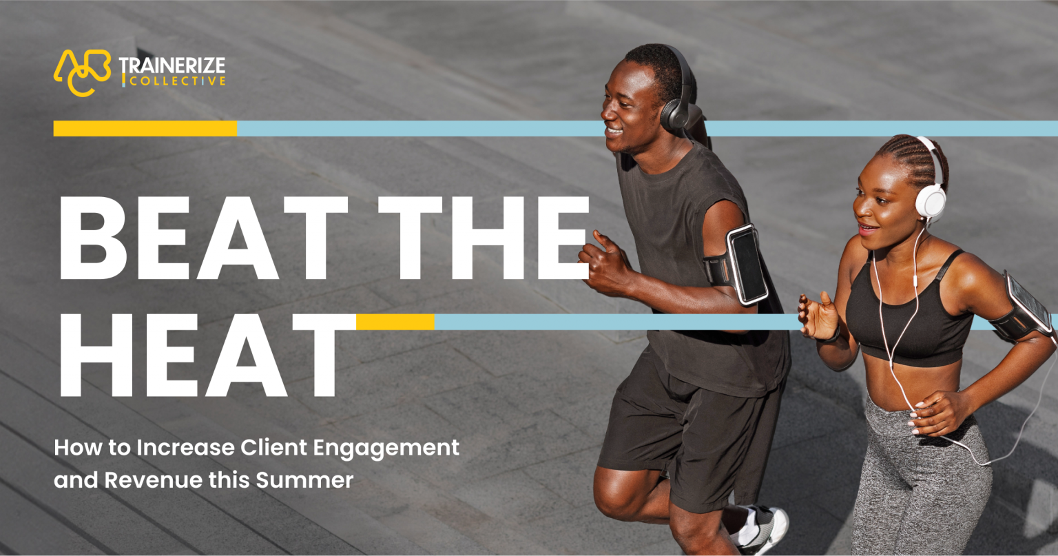 Recapping TZ Collective | Beat the Heat: How to Increase Client ...