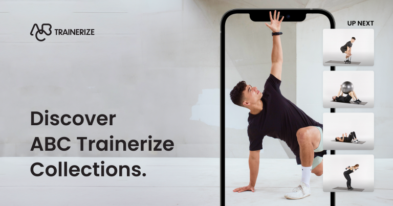 Discover ABC Trainerize Collections • Fitness Business Blog